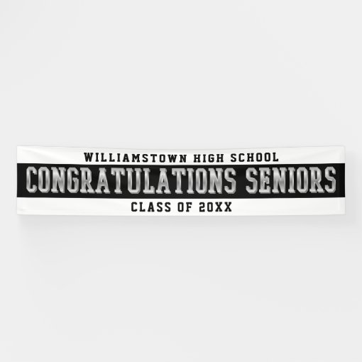 Congratulations Seniors White | Black | Silver Banner | Zazzle