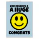 CONGRATULATIONS SMILE FACE GIANT CUSTOM CARD | Zazzle