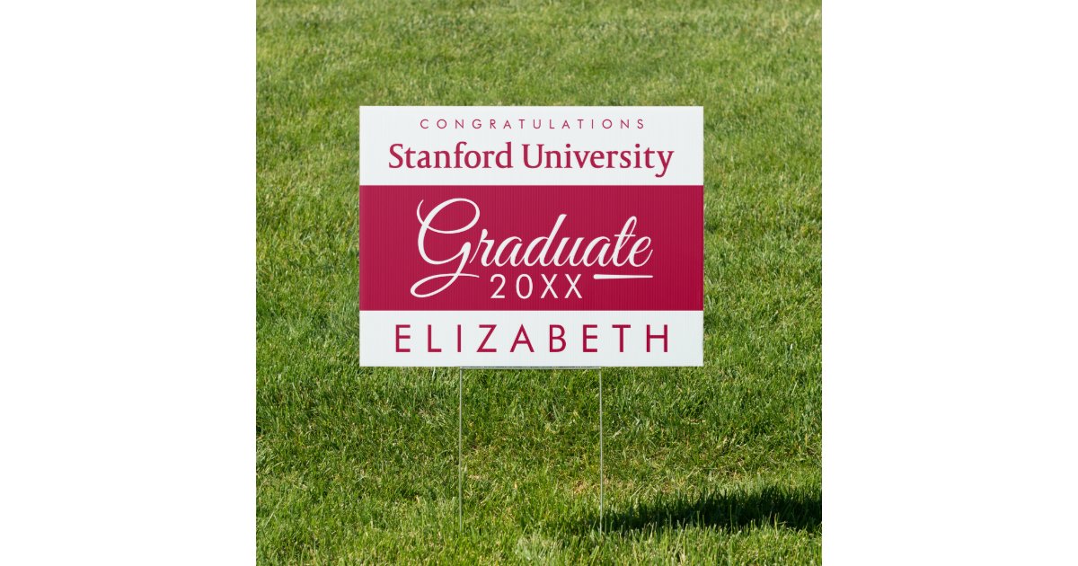 Congratulations Stanford Graduate Sign | Zazzle