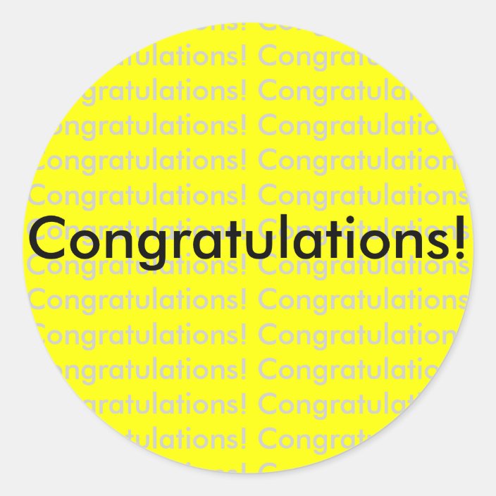 Congratulations! sticker | Zazzle.com