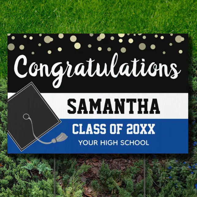 Congratulations Student Name and School Blue Sign | Zazzle