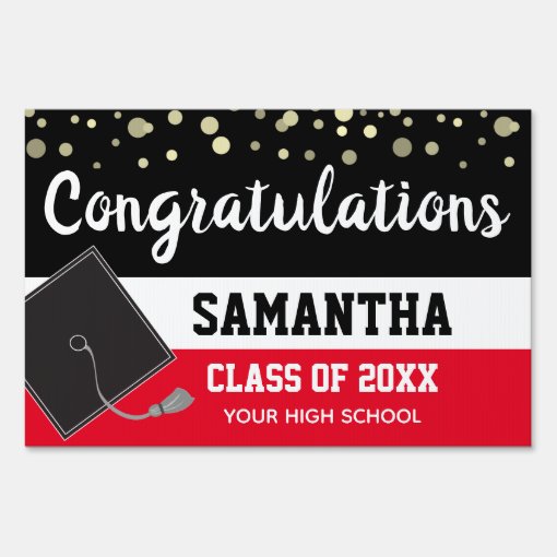 Congratulations Student Name and School Red Sign | Zazzle