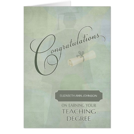 Congratulations Teaching School Graduate w-name Card | Zazzle