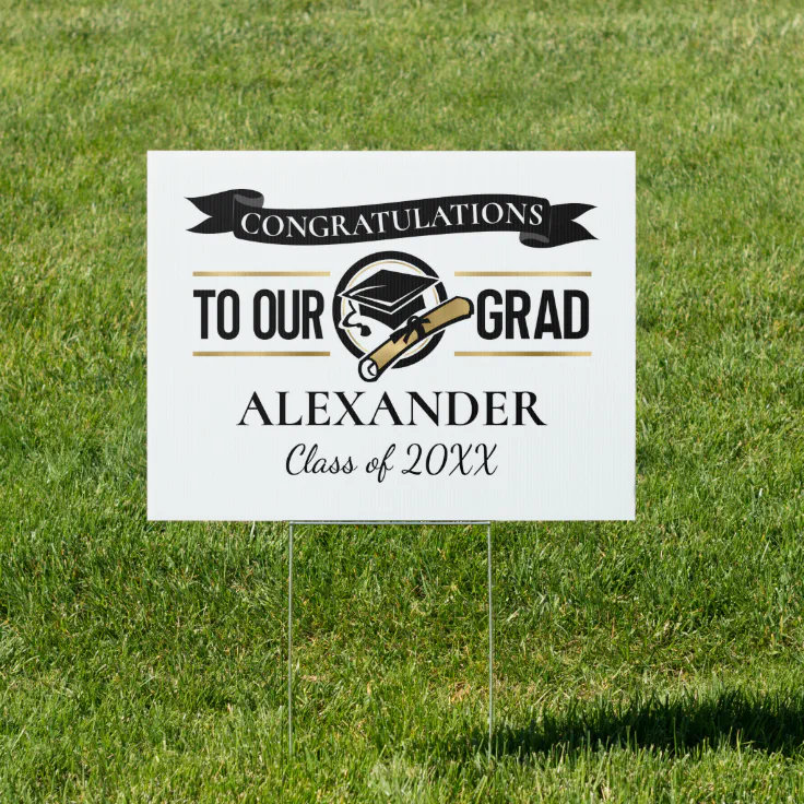 Congratulations To Our Grad Graduation Sign | Zazzle