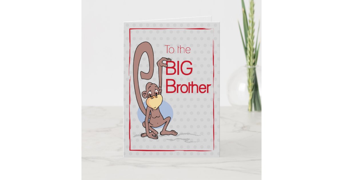 Congratulations to the Big Brother, Cute Monkey Card | Zazzle