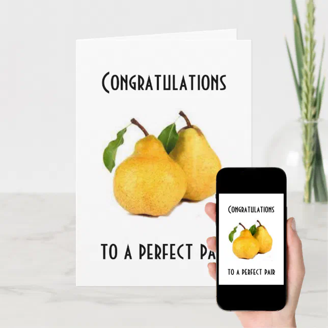CONGRATULATIONS TO THE "PERFECT PAIR" CARD | Zazzle