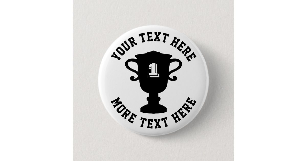 Congratulations trophy cup 1st place prize button | Zazzle