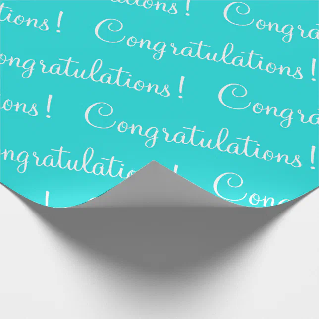 Congratulations Turquoise Script Graduation Wrapping Paper | Zazzle