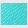 Congratulations Turquoise Script Graduation Wrapping Paper | Zazzle