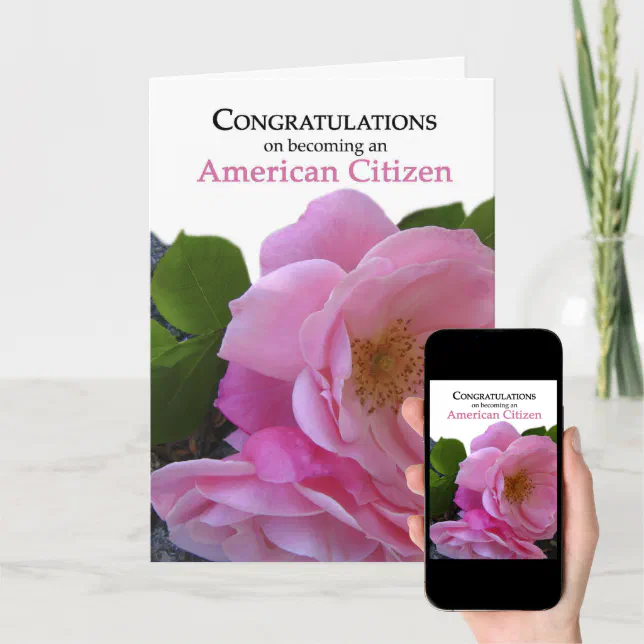 Congratulations US Citizenship featuring pink rose Card | Zazzle