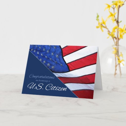 Congratulations US Citizenship US Flag Card | Zazzle