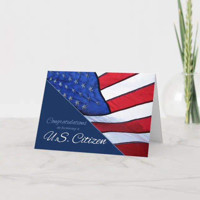Congratulations US Citizenship US Flag Card | Zazzle