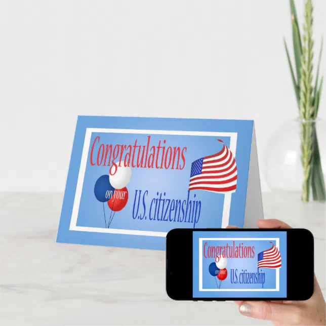 Congratulations US Citizenship US Flag Card | Zazzle
