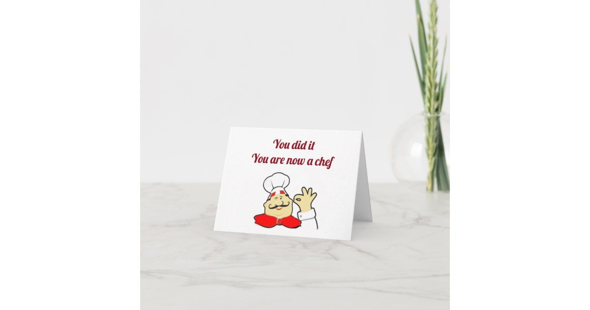 "CONGRATULATIONS" ****YOU ARE A CHEF**** CARD | Zazzle