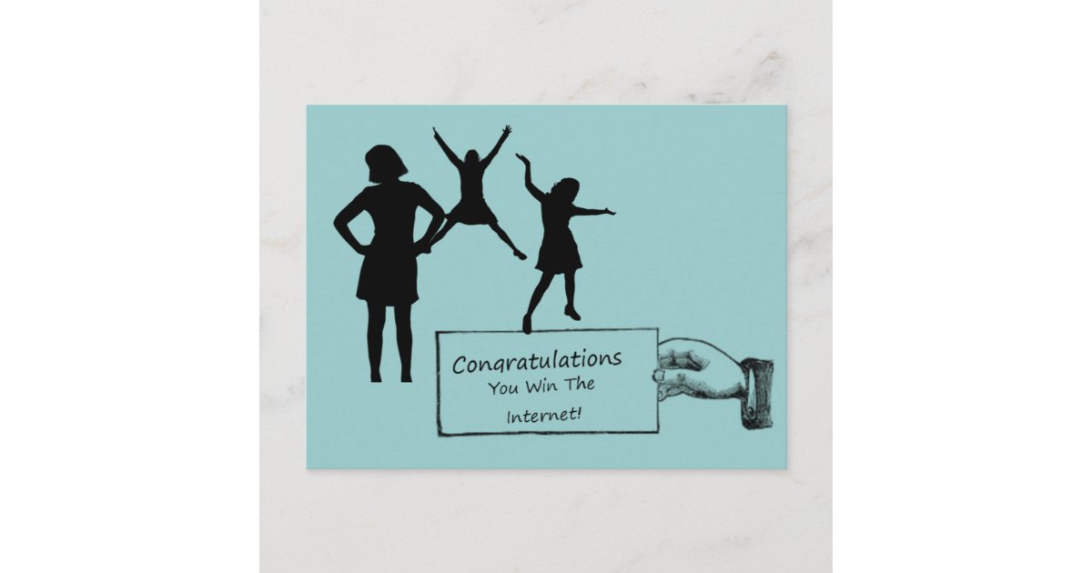 Congratulations You Win The Internet Postcard | Zazzle
