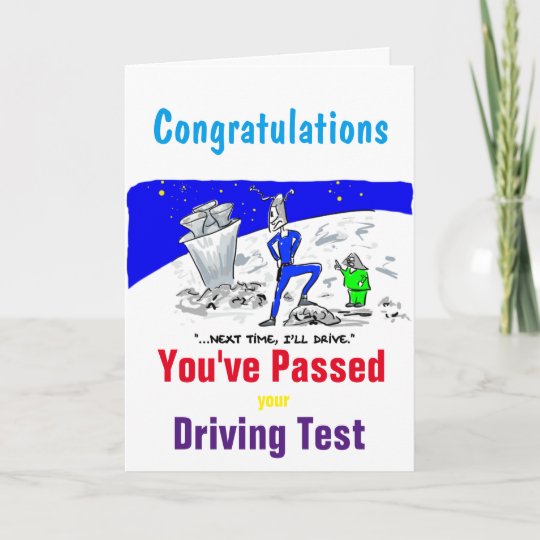 Congratulations you've passed driving test card | Zazzle.com