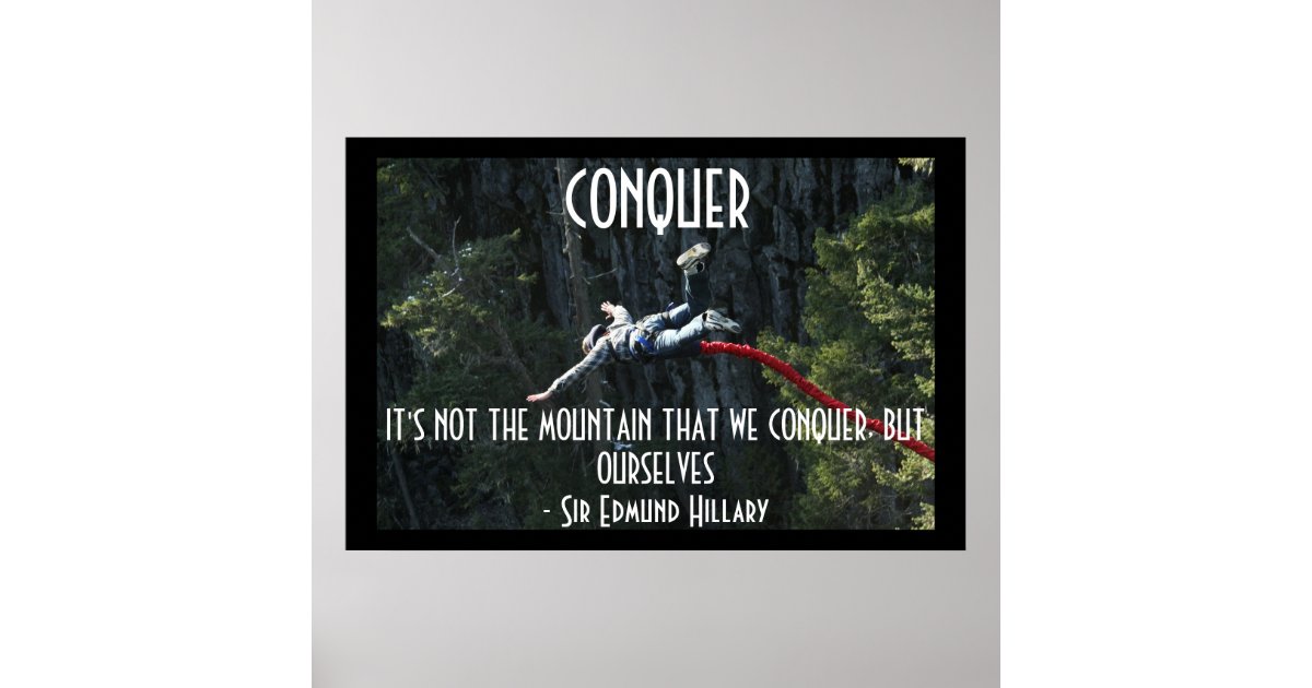 Conquer Motivational Quote Bungee Jumping Poster | Zazzle