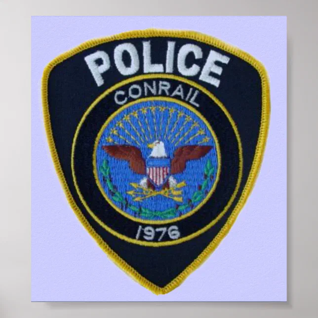 Conrail Railroad Police Patch Poster | Zazzle