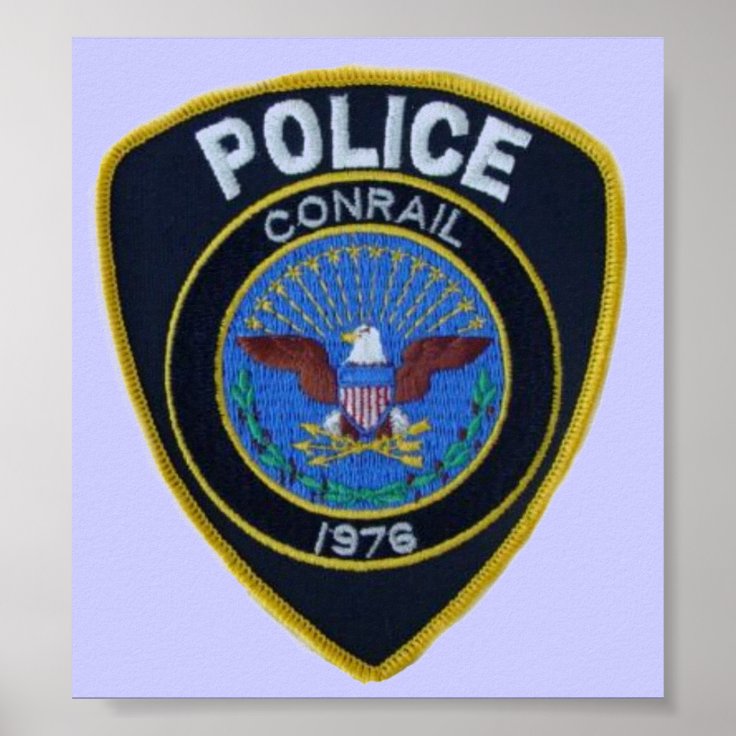 Conrail Railroad Police Patch Poster | Zazzle