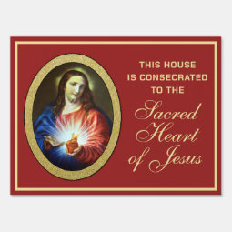 Consecration House Sacred Heart of Jesus Sign | Zazzle