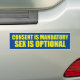 Consent Is Mandatory Bumper Sticker | Zazzle