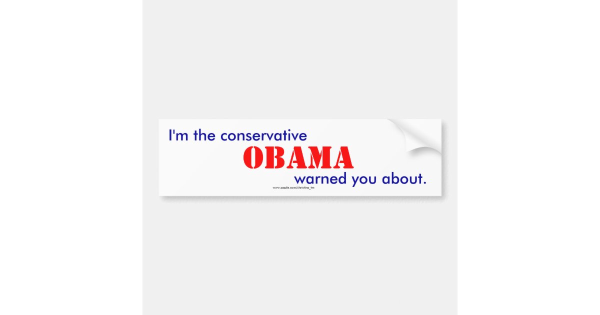 Conservative Bumper Sticker | Zazzle