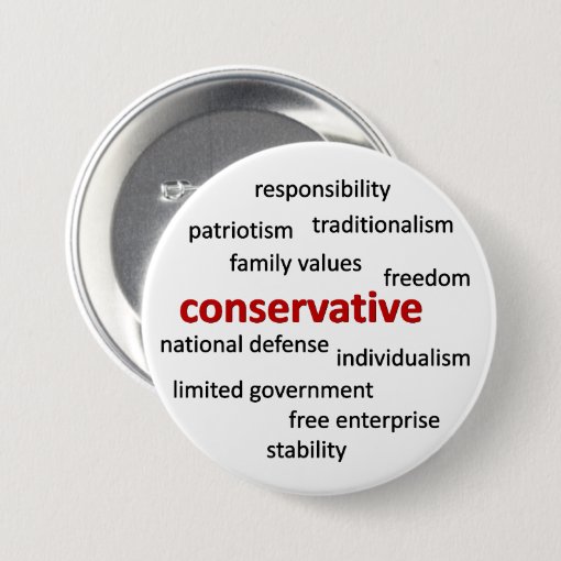 Conservative philosophy and values pinback button | Zazzle