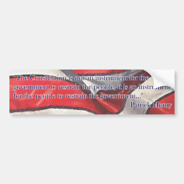 Constitution Quote by Patrick Henry - Flag Bumper Sticker | Zazzle