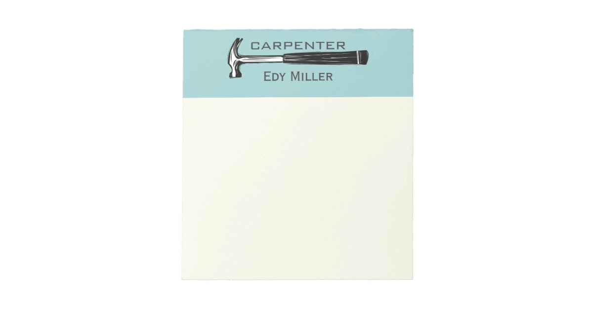 Construction Carpenter Handyman Notepad | Zazzle