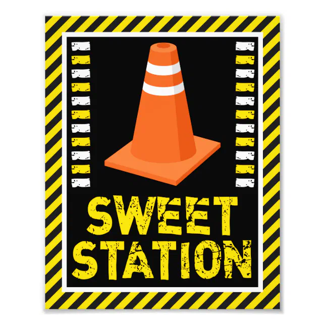 Construction Sweet Station Sign • 8 x 10 Print | Zazzle