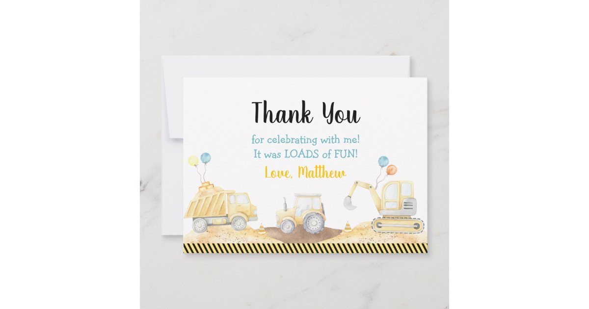 Construction Truck Loads Of Fun Birthday Thank You Card Zazzle