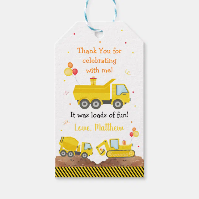 Construction Truck Loads Of Fun Birthday Thank You T Tags Zazzle