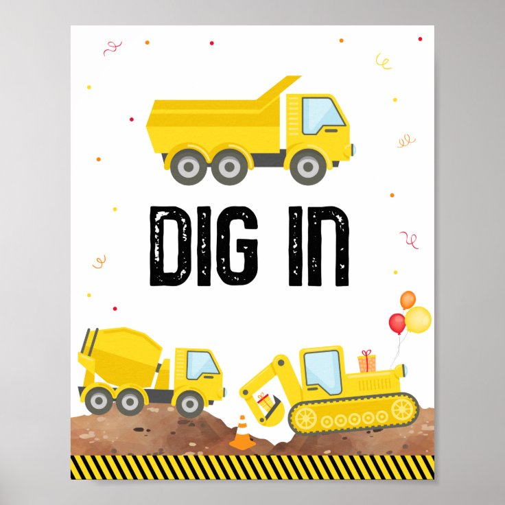 Construction Trucks Dig In Birthday Party Sign | Zazzle