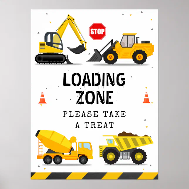Construction Trucks Kids Birthday Loading Zone Poster | Zazzle