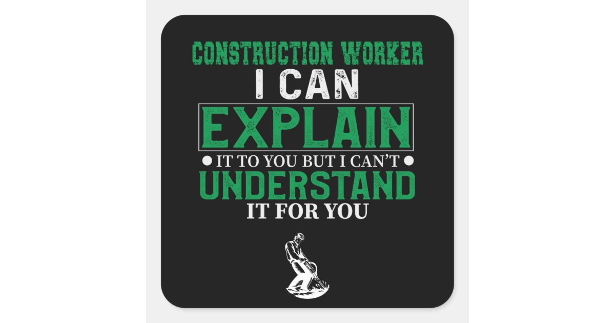 Construction Worker Square Sticker | Zazzle