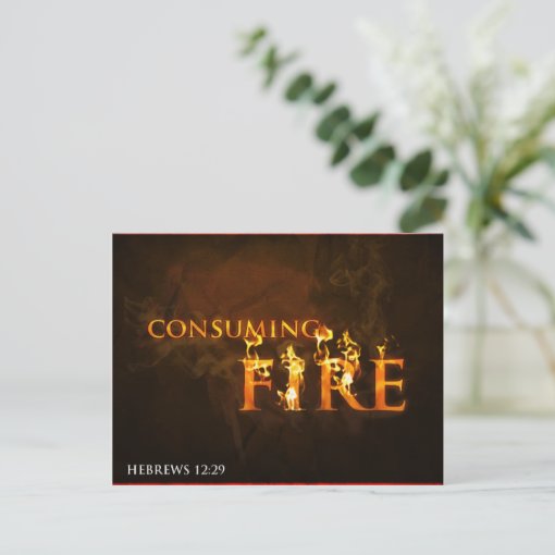 Consuming Fire - postcard | Zazzle