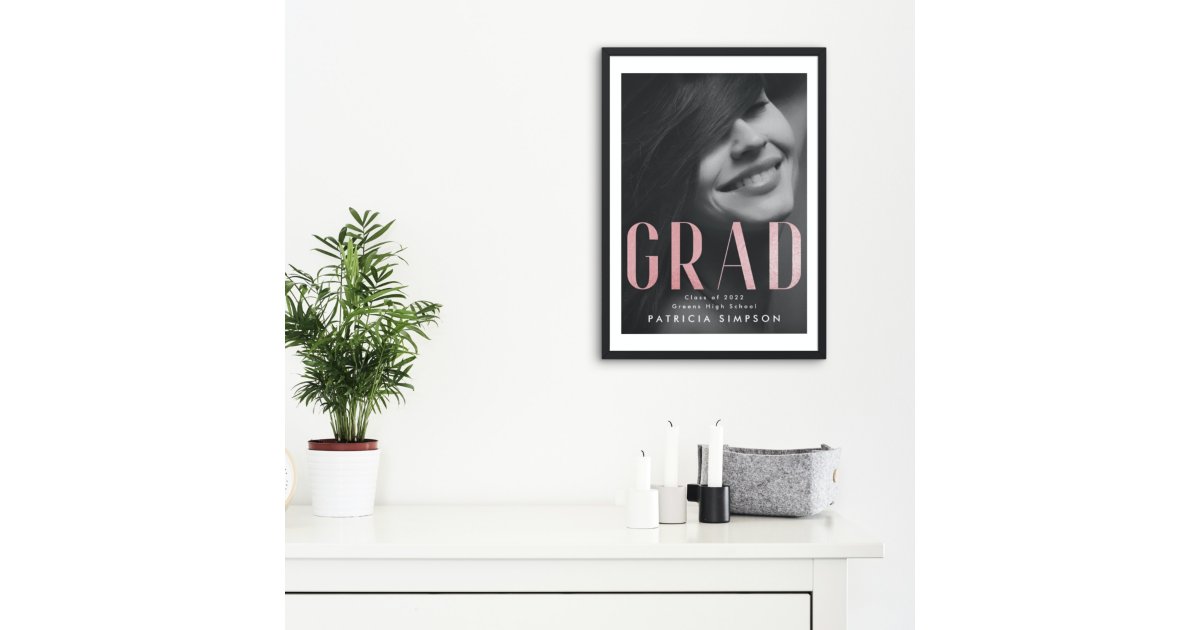 Contemporary Bold Blush Pink Gold Foil GRAD Photo Poster | Zazzle