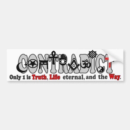 Contradict bumper sticker | Zazzle.com
