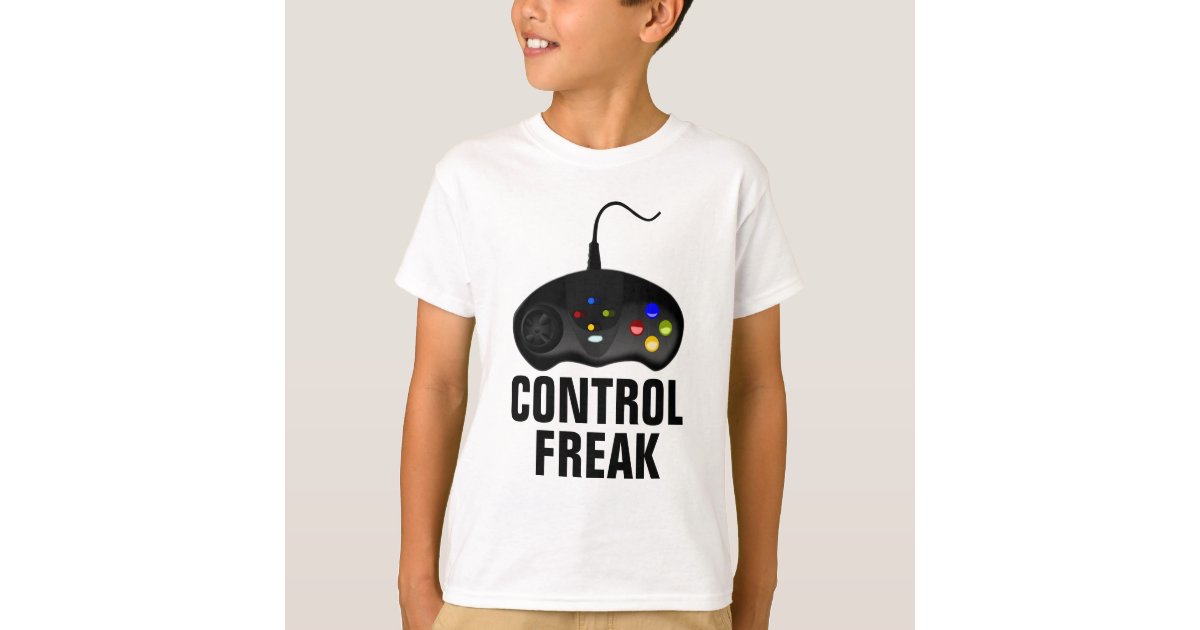 Control Freak Gamer Shirt | Zazzle