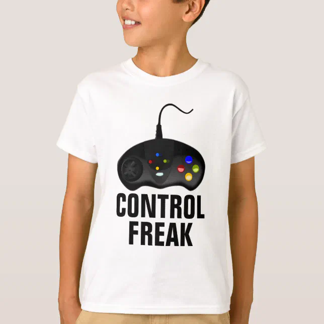 Control Freak Gamer Shirt | Zazzle