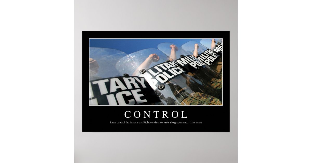 Control: Inspirational Quote Poster | Zazzle