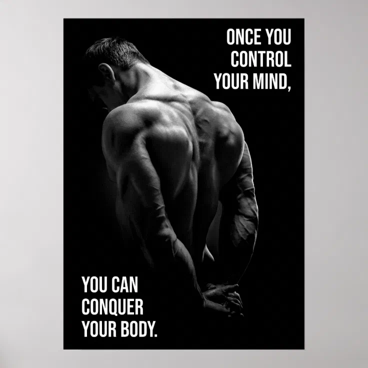 Control Your Mind, Conquer Your Body Poster | Zazzle
