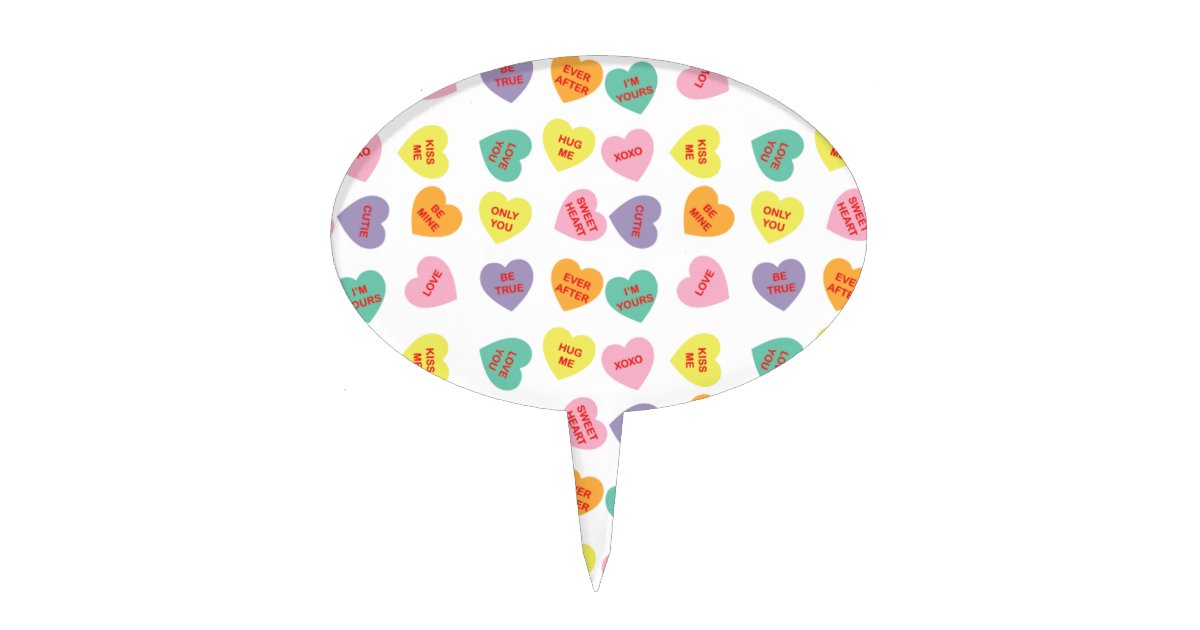 Conversation Candy Hearts Cake Topper | Zazzle