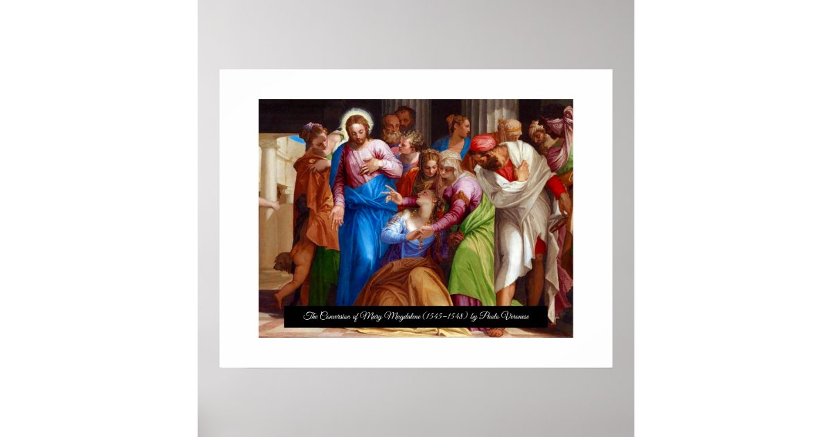 Conversion of Mary Magdalene Poster | Zazzle