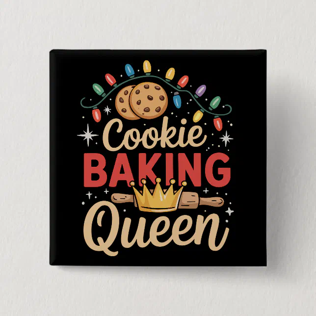 Cookie Baking Queen Baker Bakery Christmas Button | Zazzle