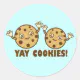 Cookies, Yay Classic Round Sticker | Zazzle