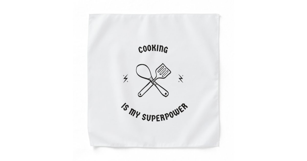Cooking is my superpower bandana | Zazzle