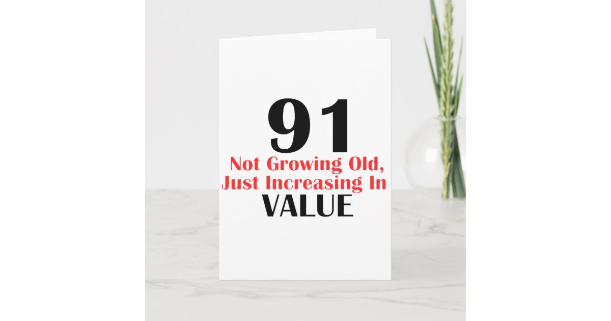 COOL 91 YEARS OLD BIRTHDAY DESIGNS CARD | Zazzle.com