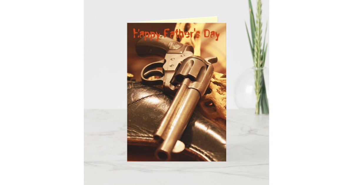 Cool antique gun Happy Father's Day card | Zazzle