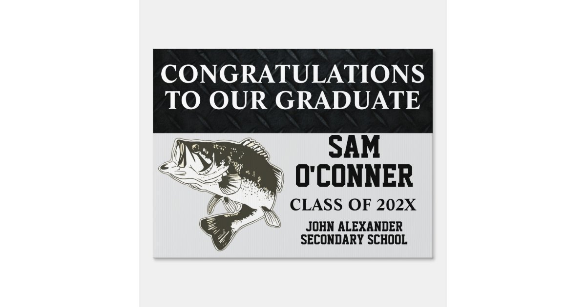 Cool Bass Fishing Graduation Class Sign Sports Son | Zazzle